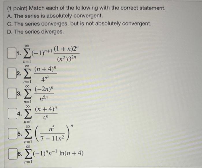 Solved (1 point) Match each of the following with the | Chegg.com