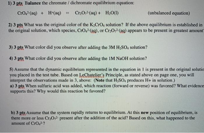 Solved 1) 3 pts Balance the chromate / dichromate | Chegg.com