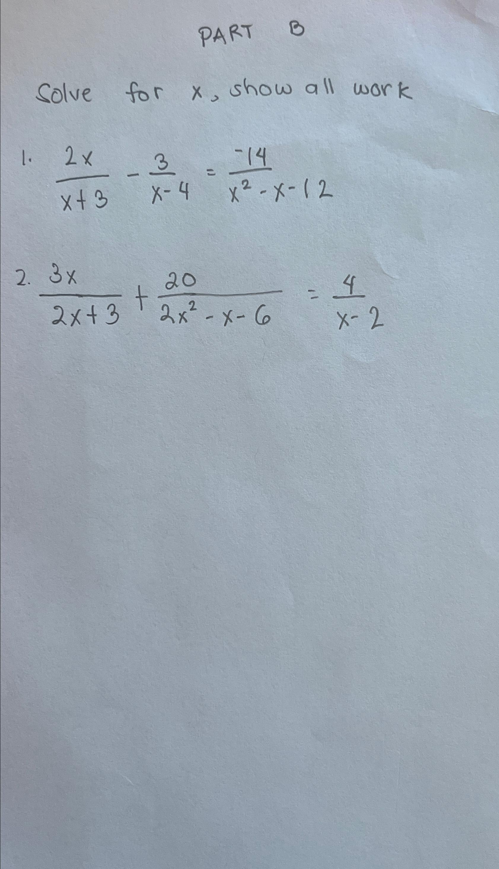 Solved PART BSolve for x, ﻿show all | Chegg.com