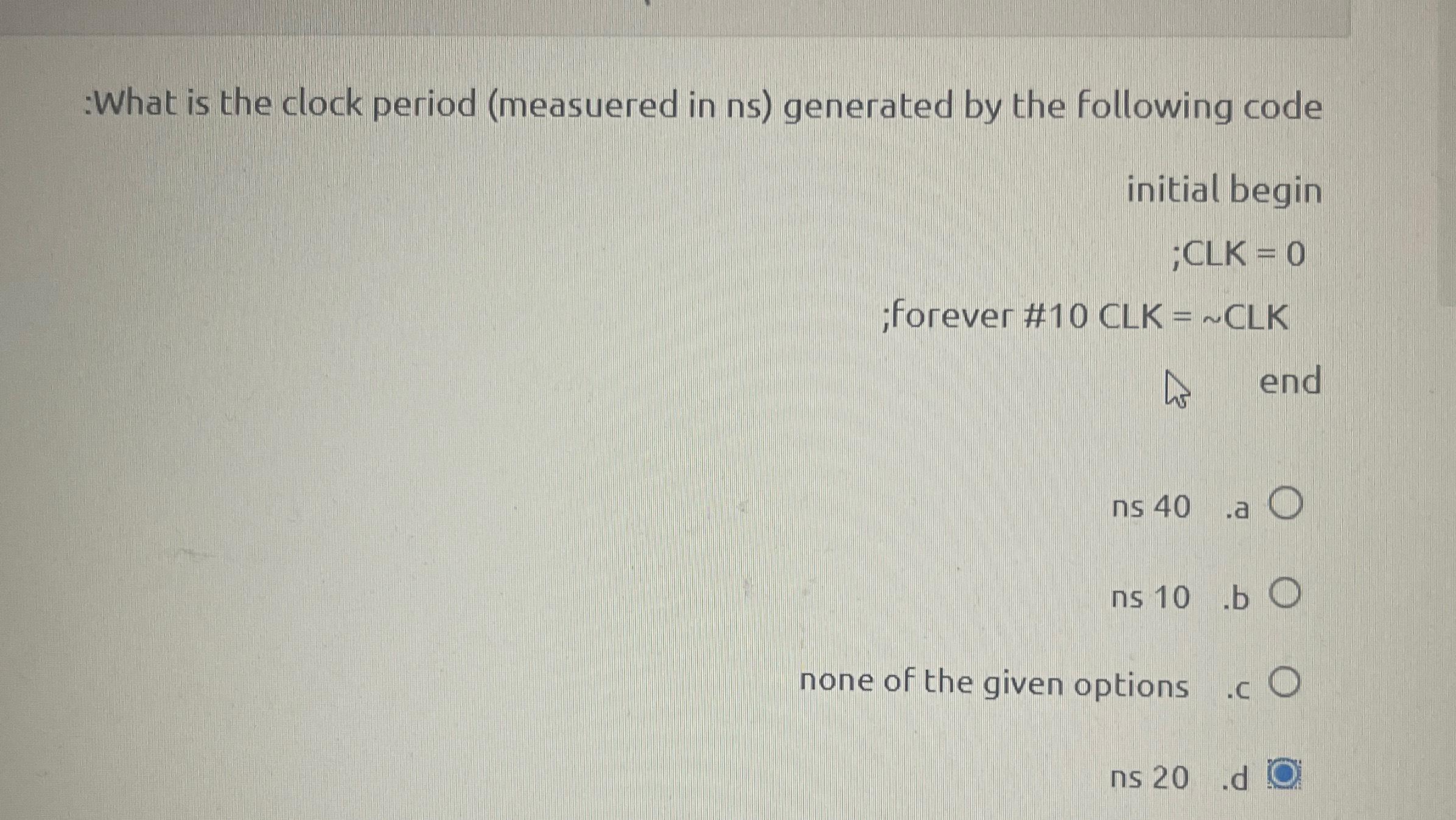 Solved :What is the clock period (measuered in ns) | Chegg.com