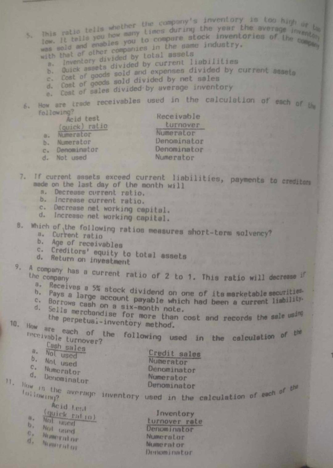 Solved \r\n5. This ratio tells whether the company's | Chegg.com