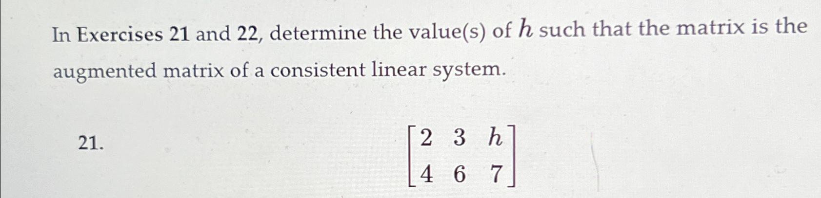 Solved In Exercises 21 ﻿and 22, ﻿determine the value(s) ﻿of | Chegg.com