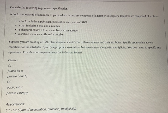 Solved Consider the following requirement specification: A | Chegg.com