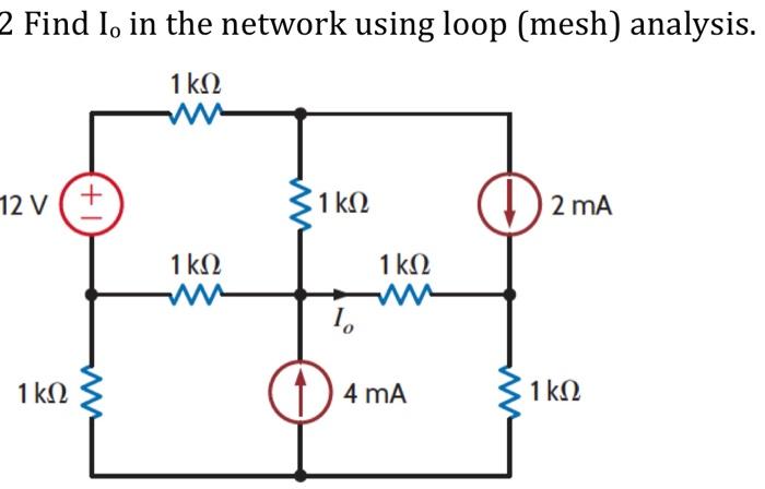 Solved 2 Find I, in the network using loop (mesh) analysis. | Chegg.com