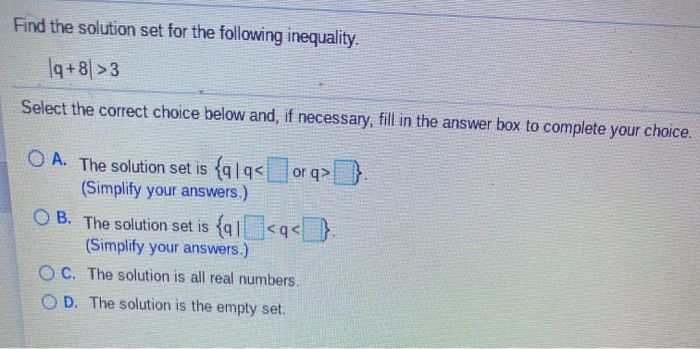 Solved Find the solution set for the following inequality. | Chegg.com