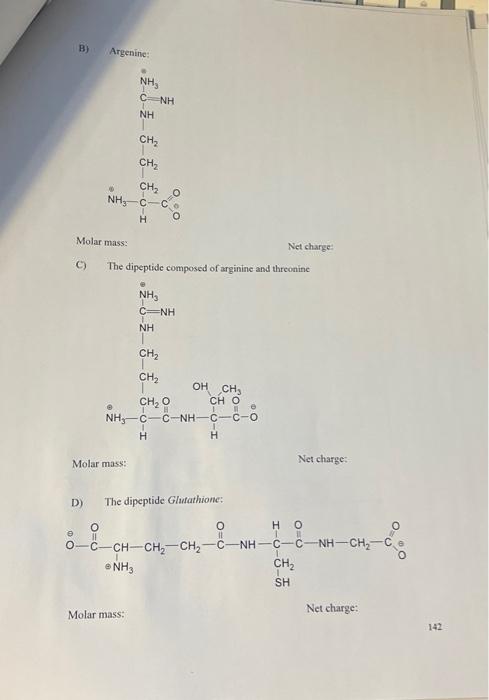 Solved Molar mass: Net charge: C) The dipeptide composed of | Chegg.com