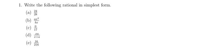 Solved 1. Write the following rational in simplest form. (a) | Chegg.com