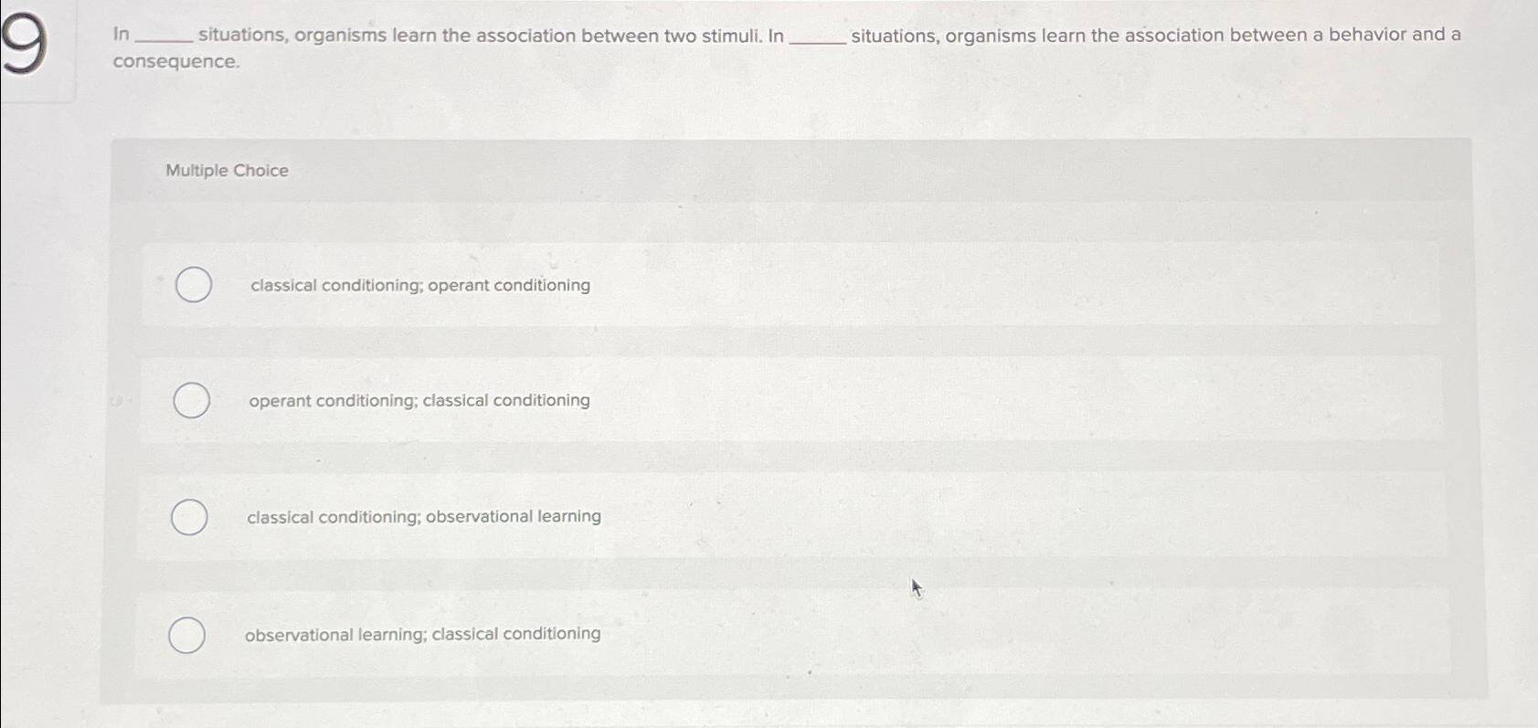 Solved In situations, organisms learn the association | Chegg.com