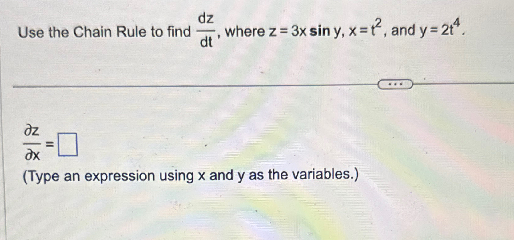 Solved Use the Chain Rule to find dzdt, ﻿where | Chegg.com