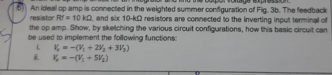 Solved b) An ideal op amp is connected in the weighted | Chegg.com