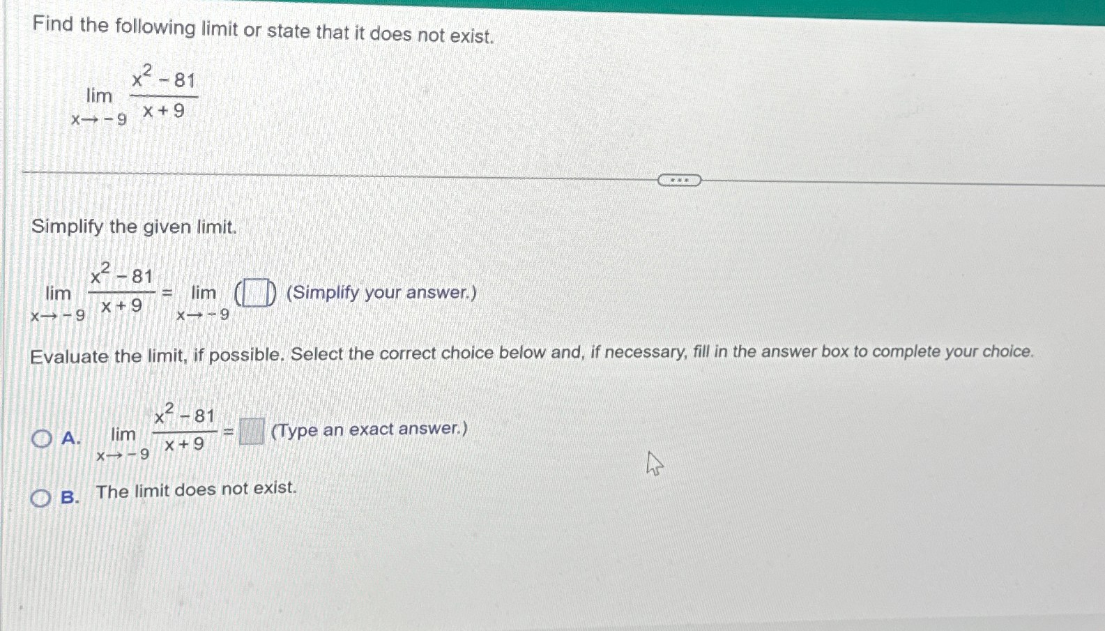 Solved Find the following limit or state that it does not | Chegg.com