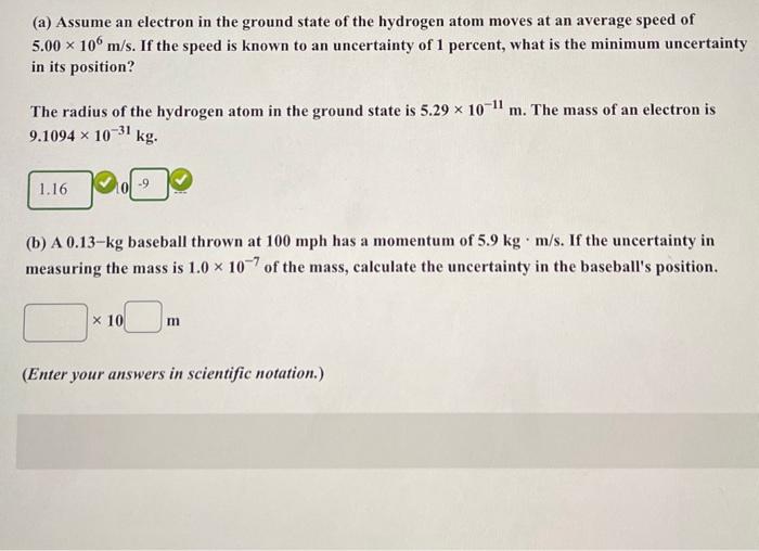 Solved A Assume An Electron In The Ground State Of The