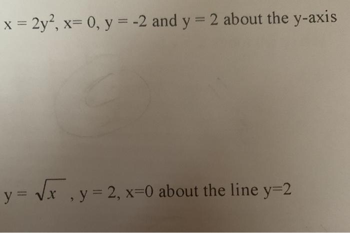 Solved volume or Disk/washer problems (calculus 2) could you | Chegg.com