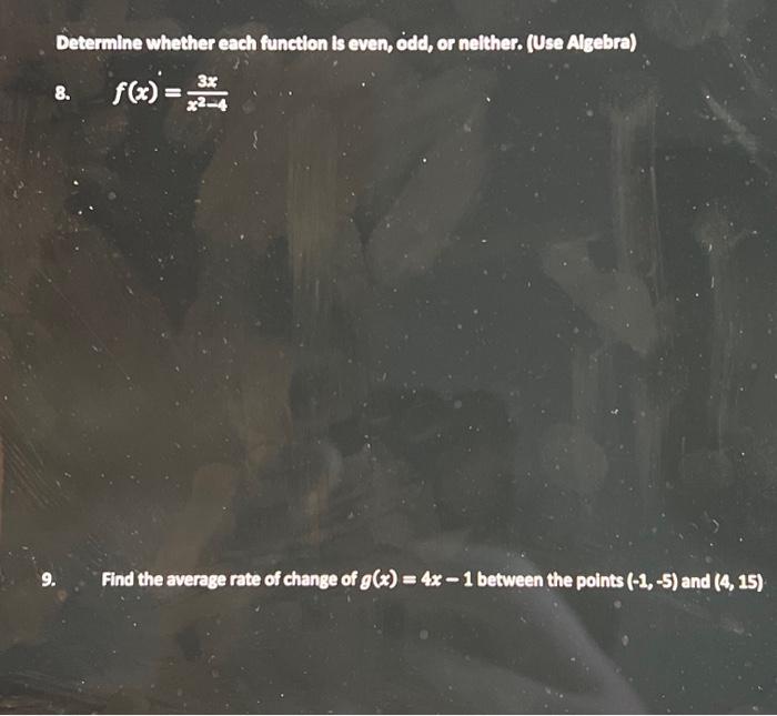 Solved Determine whether each function is even, odd, or | Chegg.com