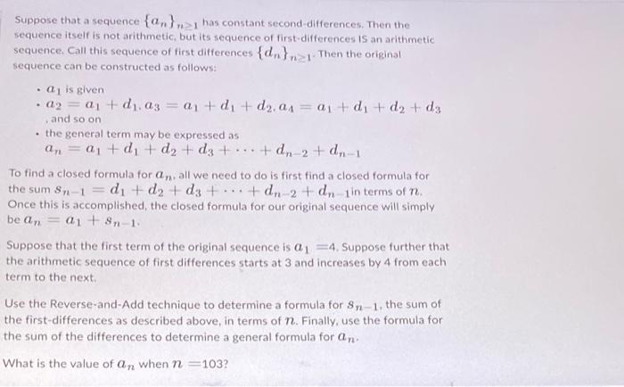 Solved Suppose that a sequence {an}n≥1 has constant | Chegg.com