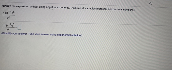 Solved Rewrite the expression without using negative | Chegg.com