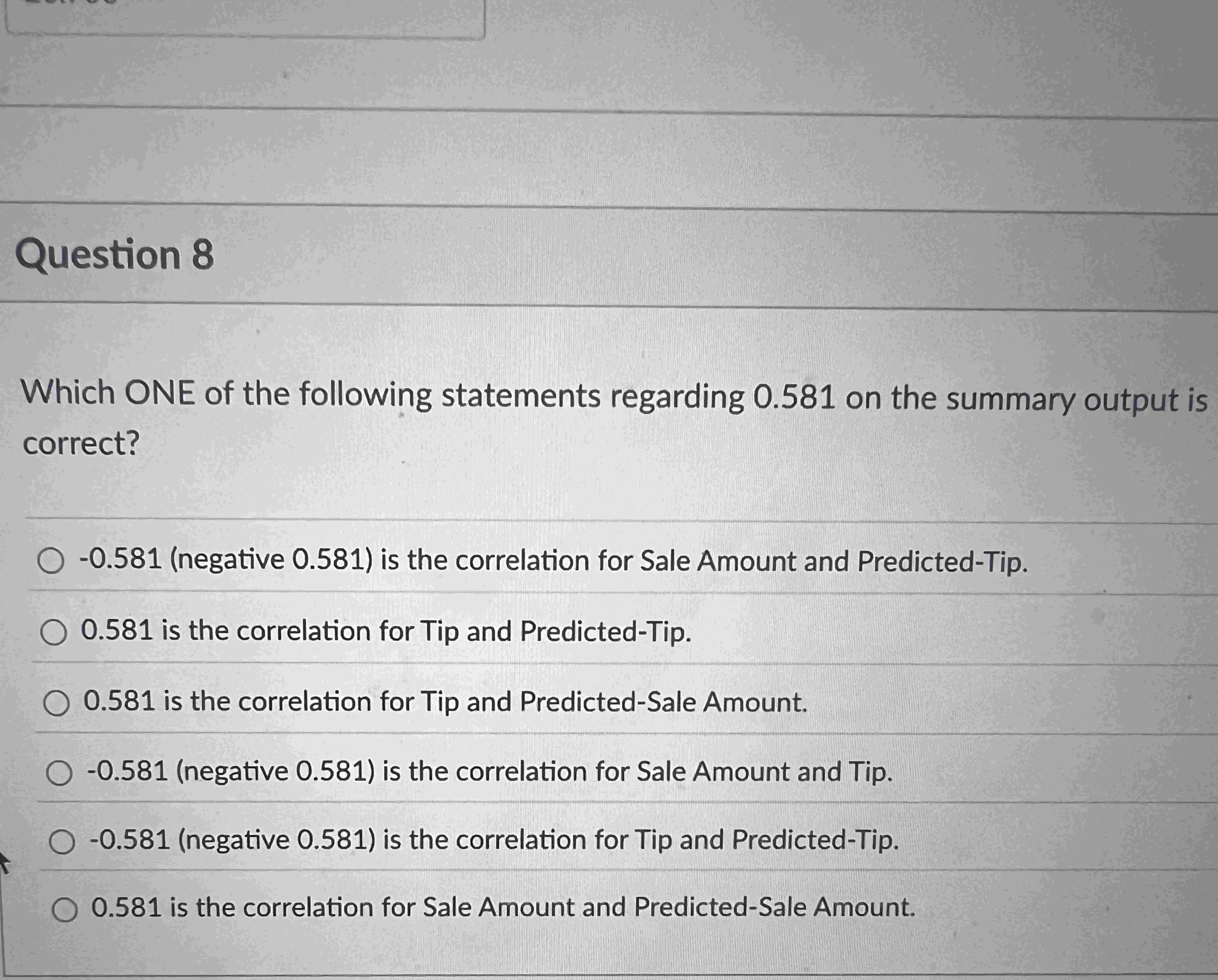 Solved Question 8Which ONE of the following statements | Chegg.com