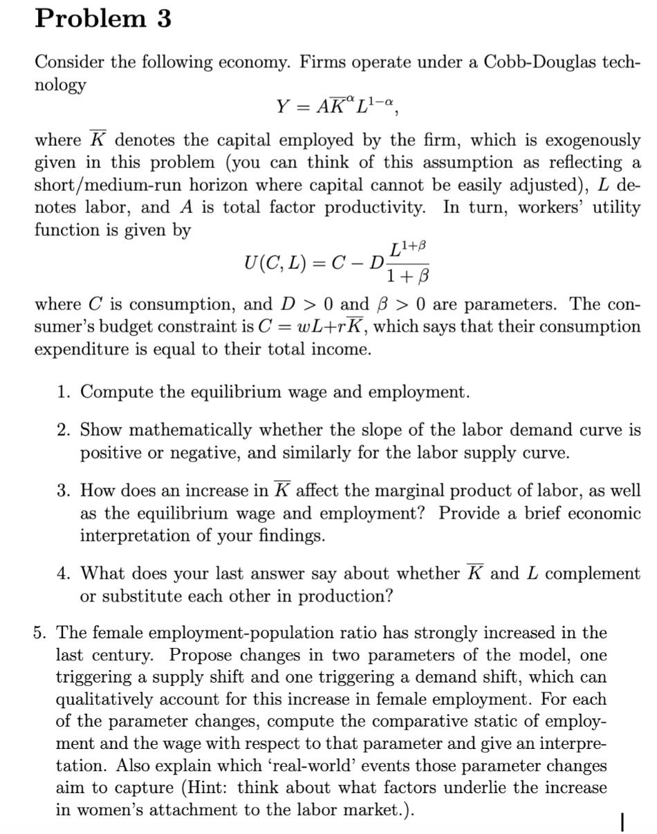 Solved Problem 3Consider the following economy. Firms | Chegg.com