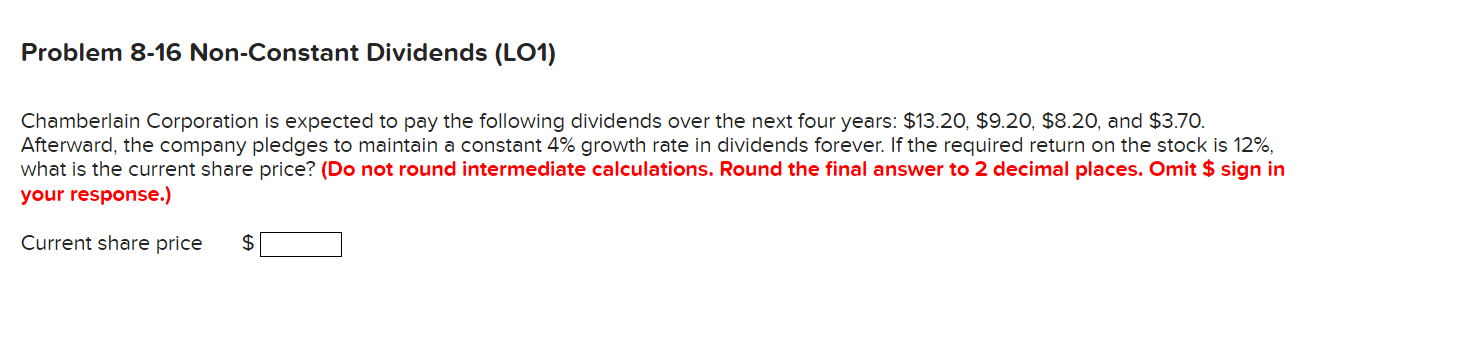 Solved Problem 8-16 ﻿Non-Constant Dividends (LO1)Chamberlain | Chegg.com