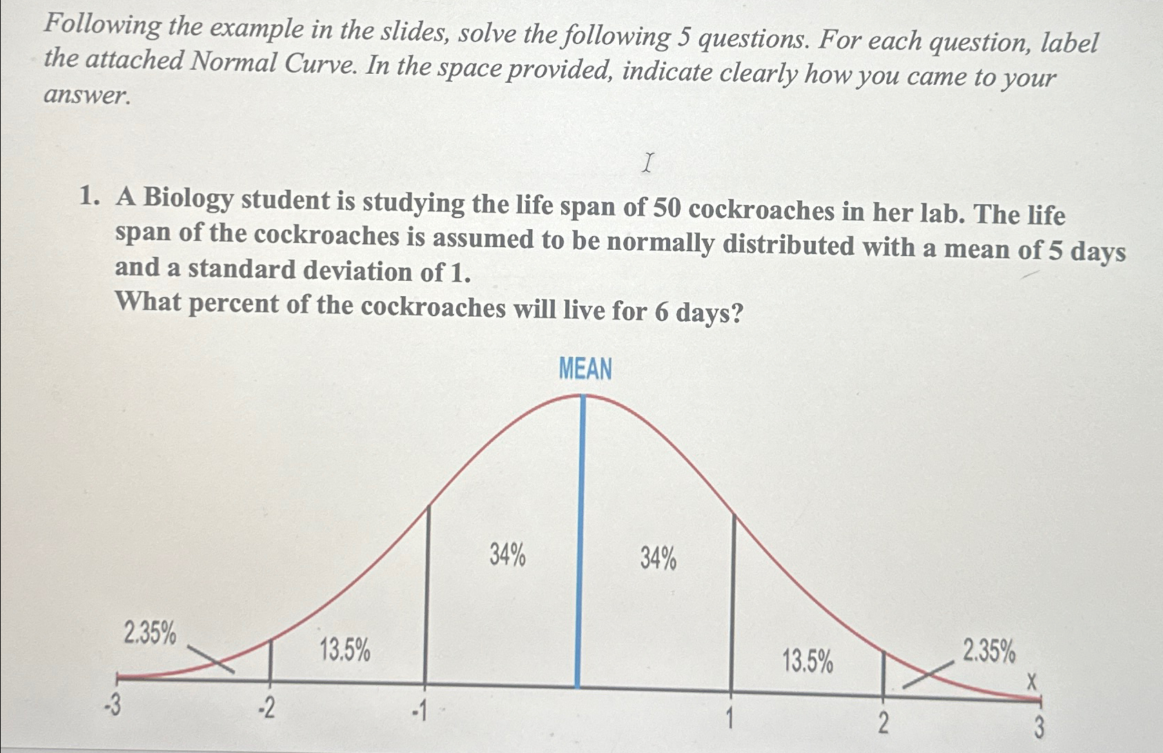 Solved Following the example in the slides, solve the | Chegg.com