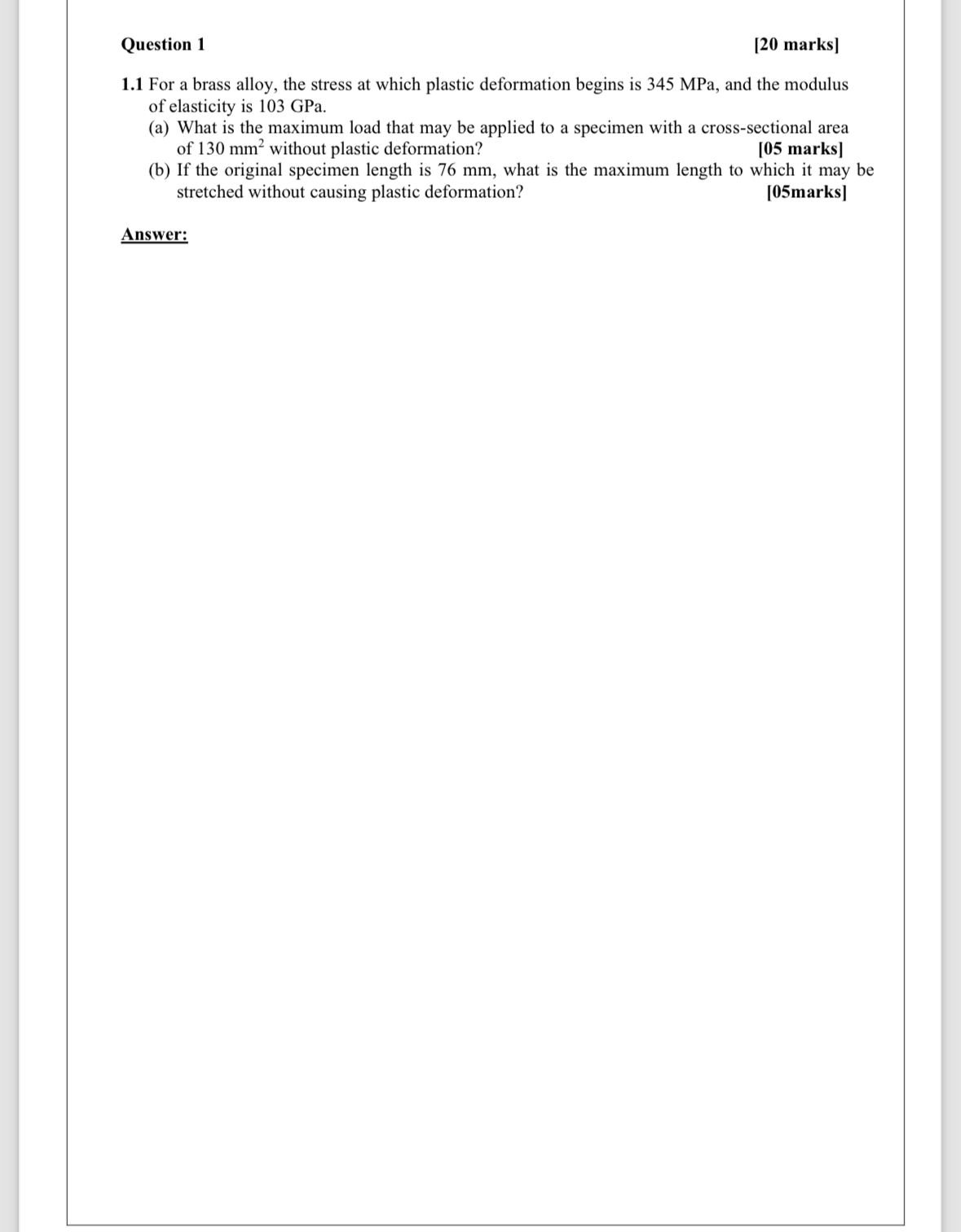 Solved Question 1[20 ﻿marks]1.1 ﻿For a brass alloy, the | Chegg.com