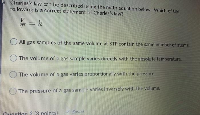 Solved Charles's law can be described using the math | Chegg.com