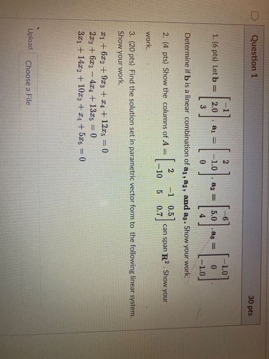 Solved Question 1 30 pts 1. (6 pts) Let b = ------- -1.0 0 | Chegg.com Solved Question 1 30 pts 1. (6 pts) Let b = ------- -1.0 0 | Chegg.com