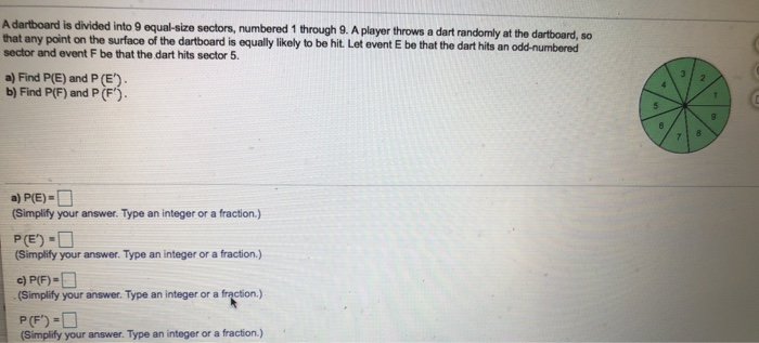 Solved A dartboard is divided into 9 equal-size sectors, | Chegg.com