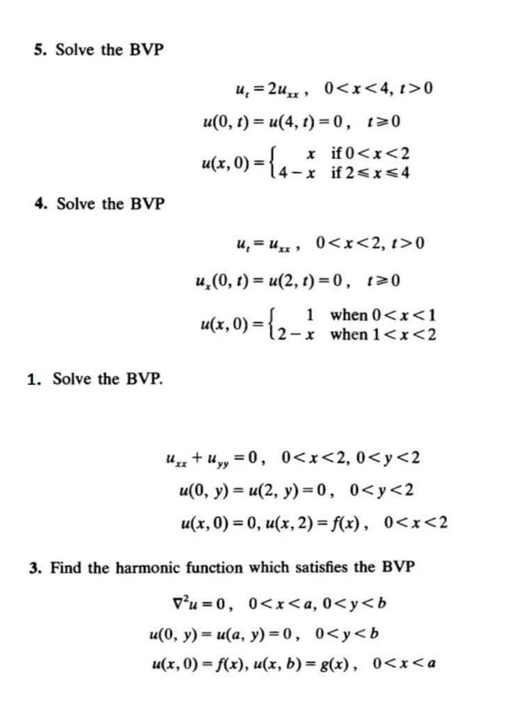 Solved 5. Solve the BVP 4. Solve the BVP u₂(0, t) = u(2, | Chegg.com