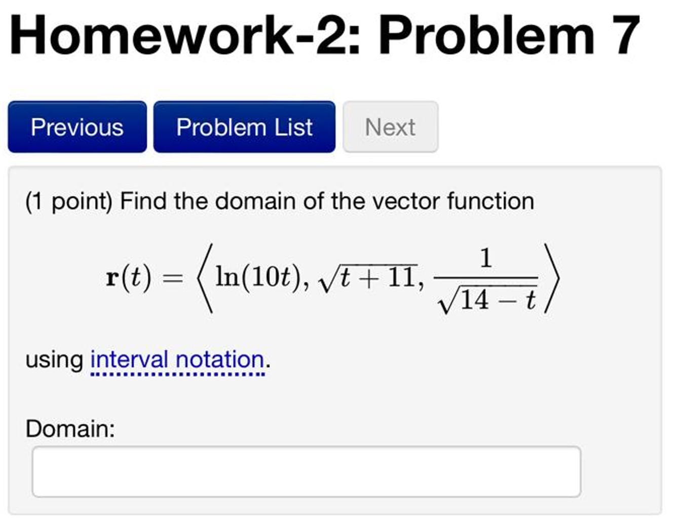 Solved (1 ﻿point) ﻿Find the domain of the vector | Chegg.com