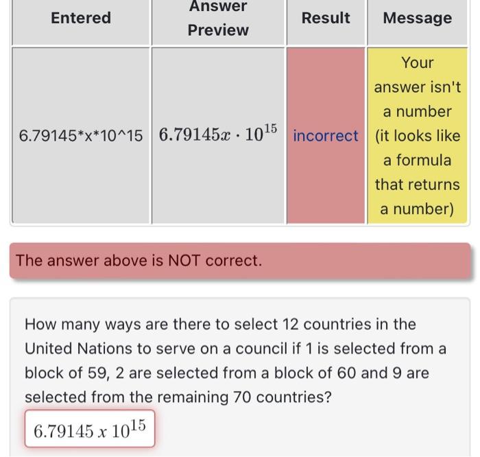 Solved The answer above is NOT correct. How many ways are | Chegg.com