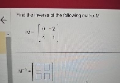 Solved Find the inverse of the following matrix | Chegg.com