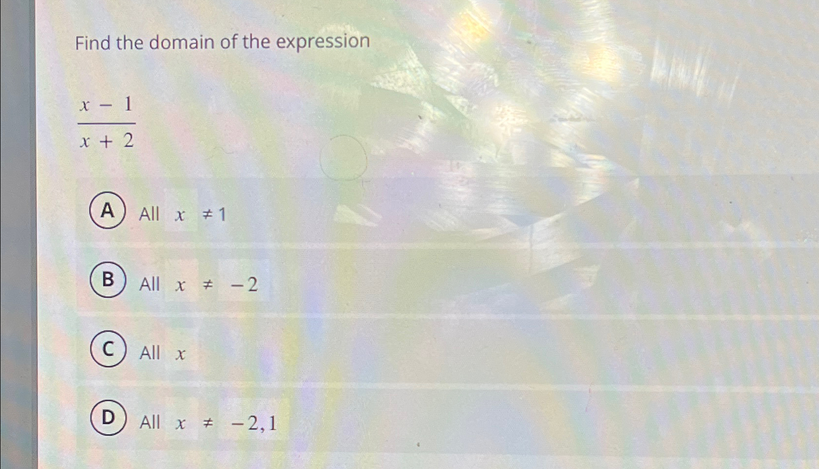 Solved Find the domain of the expressionx-1x+2All x≠1All | Chegg.com