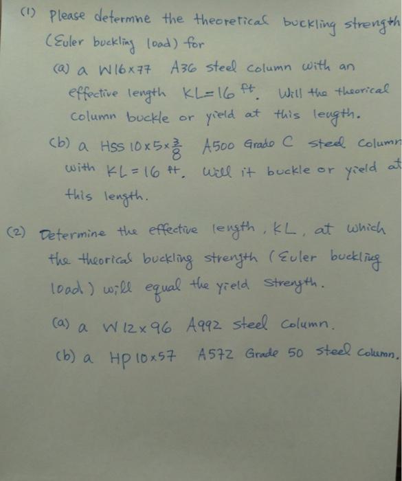 Solved (1) Please determine the theoretical buckling | Chegg.com