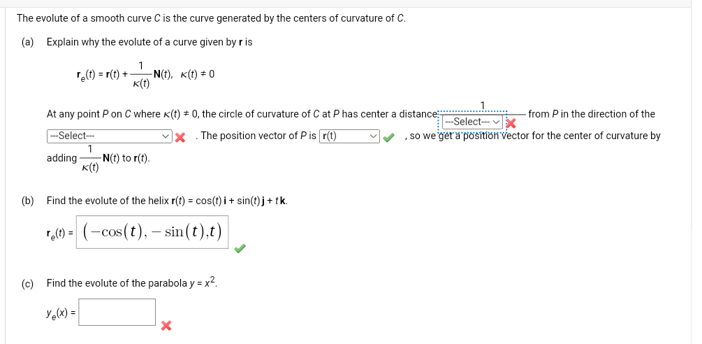 Solved The Evolute Of A Smooth Curve C Is The Curve