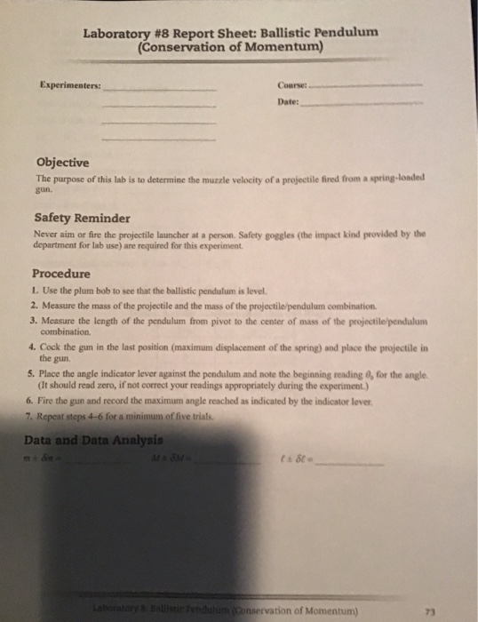 Laboratory #8 Report Sheet: Ballistic Pendulum | Chegg.com