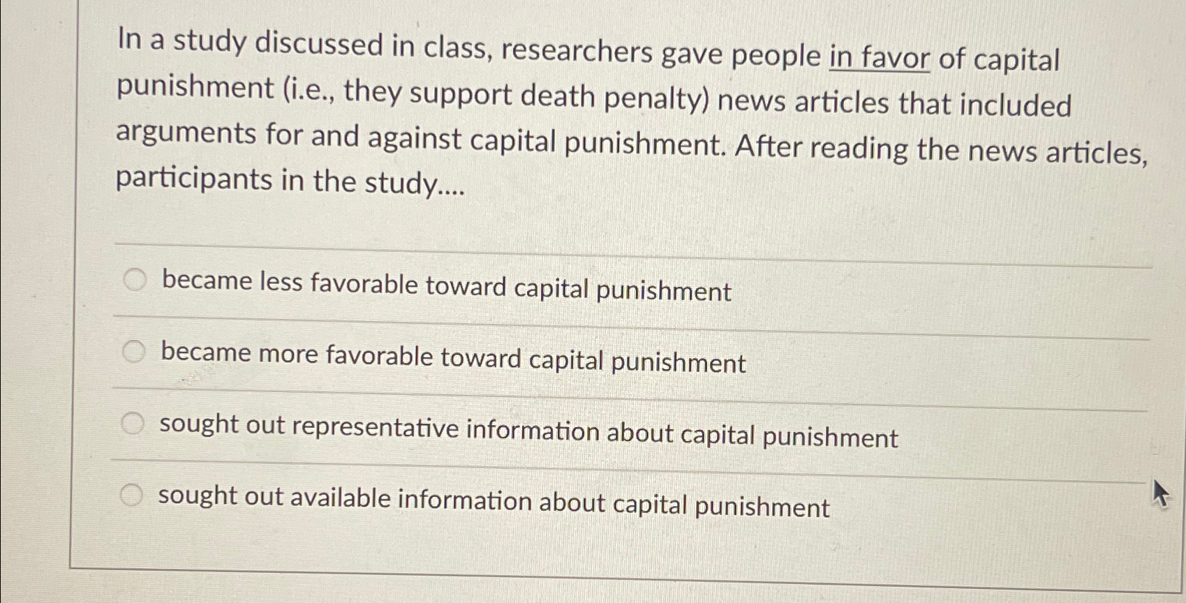Solved In a study discussed in class, researchers gave | Chegg.com
