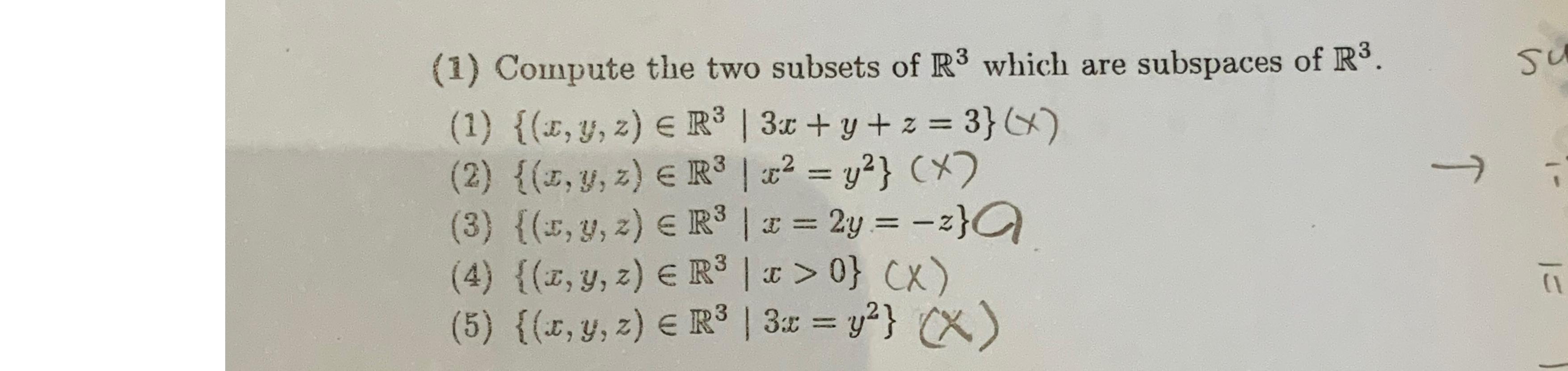 Solved (1) ﻿Compute the two subsets of R3 ﻿which are | Chegg.com