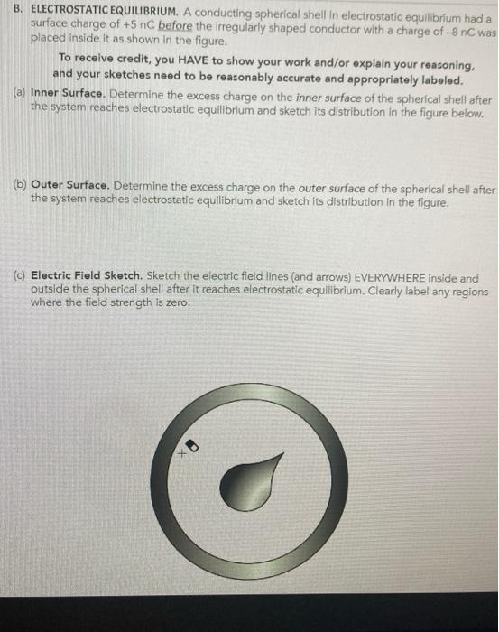 Solved B. ELECTROSTATIC EQUILIBRIUM. A conducting spherical | Chegg.com