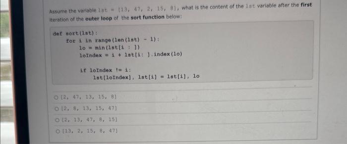 Solved Assume the variable 1st =[13,47,2,15,8), what is the | Chegg.com