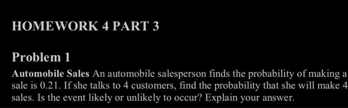 Solved Problem 1 Automobile Sales An automobile salesperson | Chegg.com