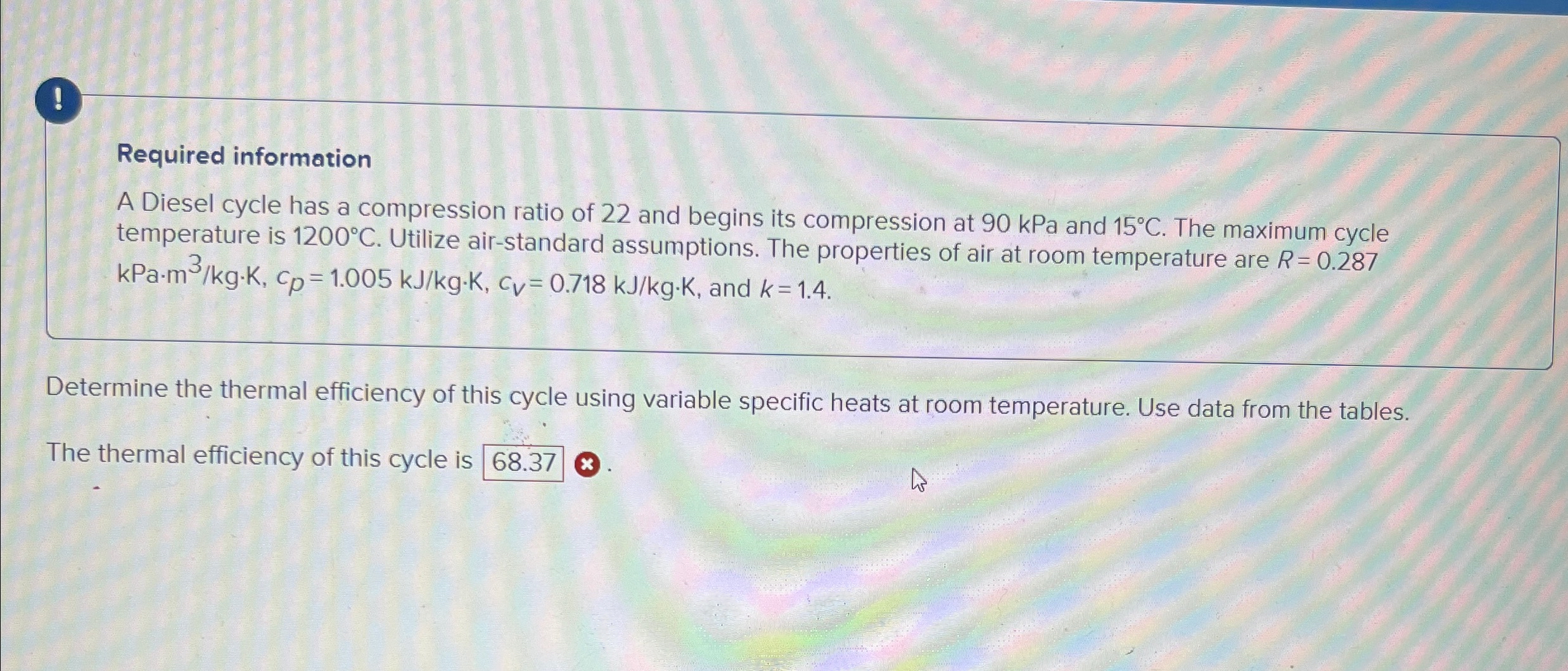 Solved Required informationA Diesel cycle has a compression | Chegg.com
