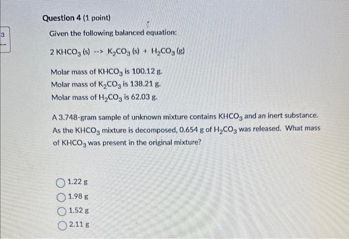 Solved Question 5 ( 1 point) Given the following balanced | Chegg.com