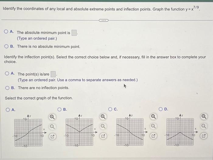 Solved Identify the coordinates of any local and absolute | Chegg.com