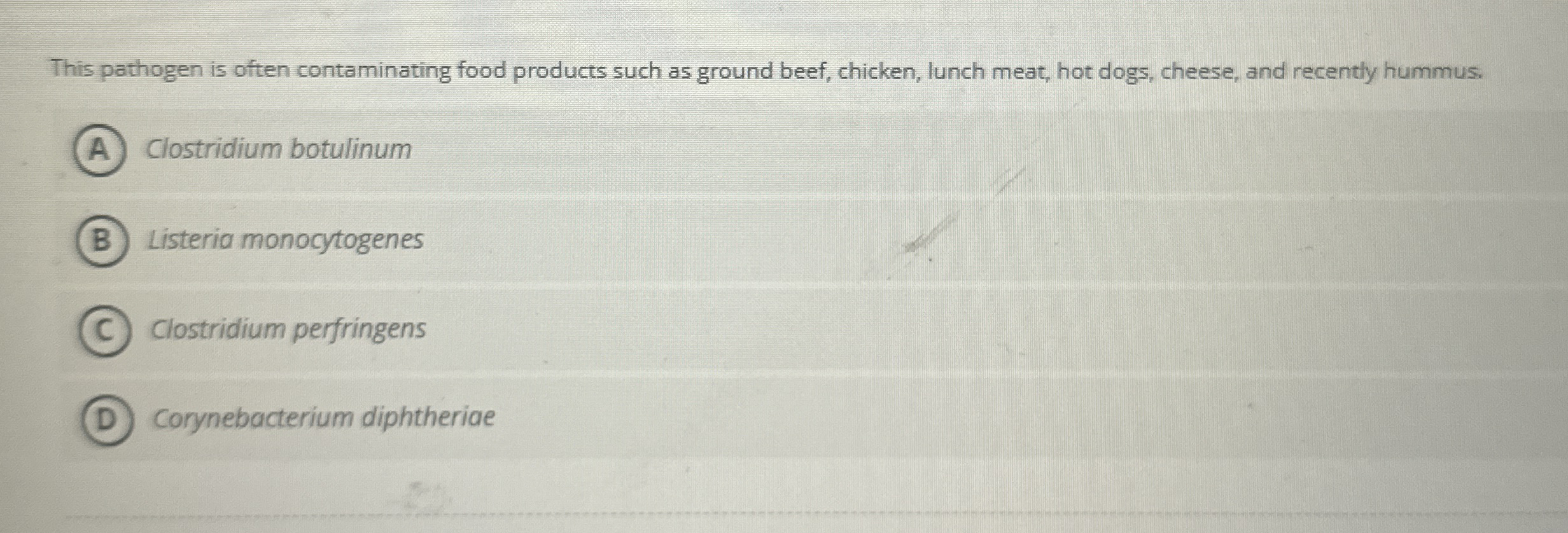 Solved This pathogen is often contaminating food products | Chegg.com