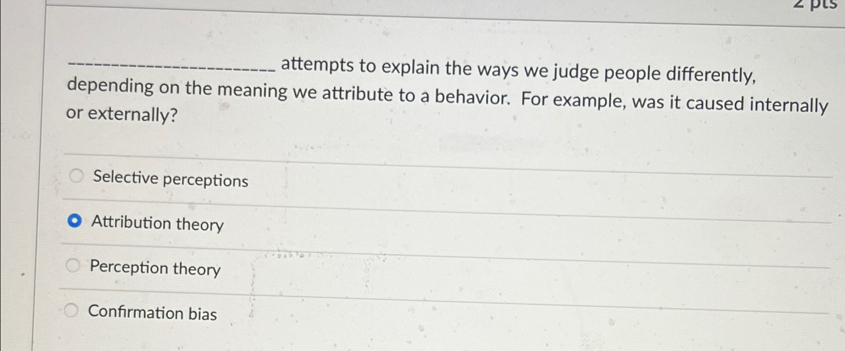 Solved attempts to explain the ways we judge people | Chegg.com