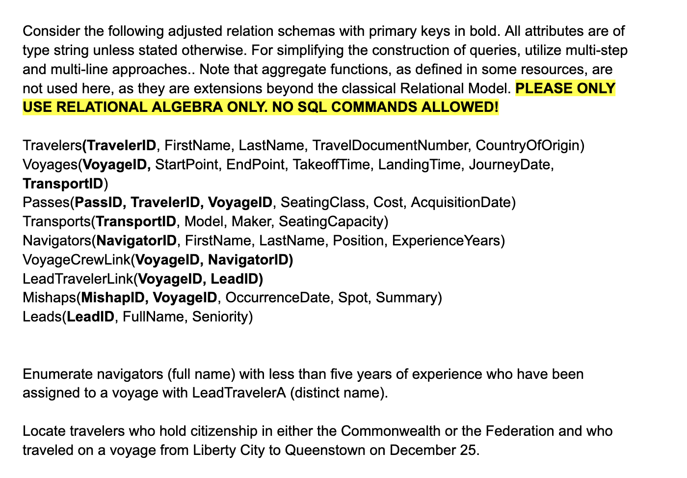 Solved Consider the following adjusted relation schemas with | Chegg.com