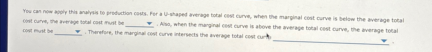 Solved You can now apply this analysis to production costs. | Chegg.com