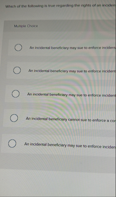 Solved Which of the following is true regarding the rights | Chegg.com