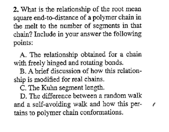 Solved 2. What is the relationship of the root mean square | Chegg.com